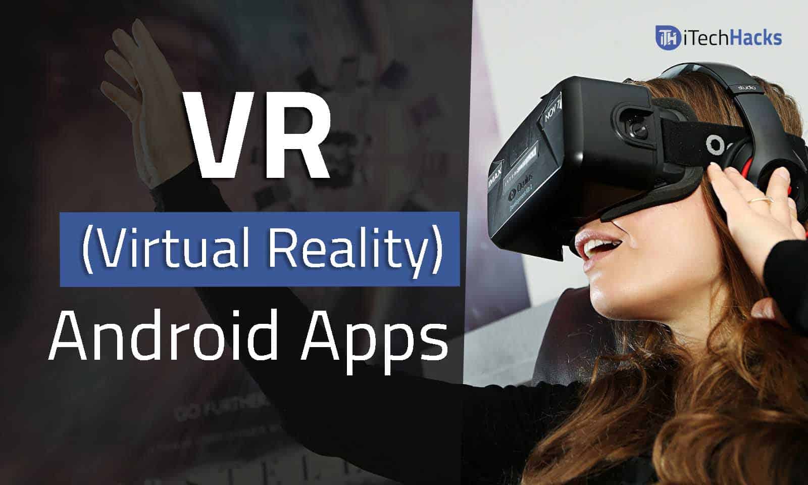 Top 10 beste VR -Box -Apps für Android und iOS - Tiempo de Frikis