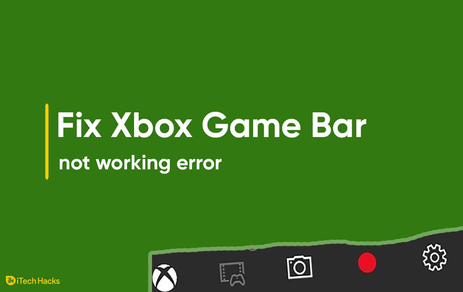 7 Möglichkeiten, den Fehler „Xbox Game Bar funktioniert nicht“ zu ...
