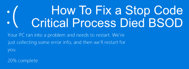 So beheben Sie einen Stopcode „Critical Process Died“ (BSOD)