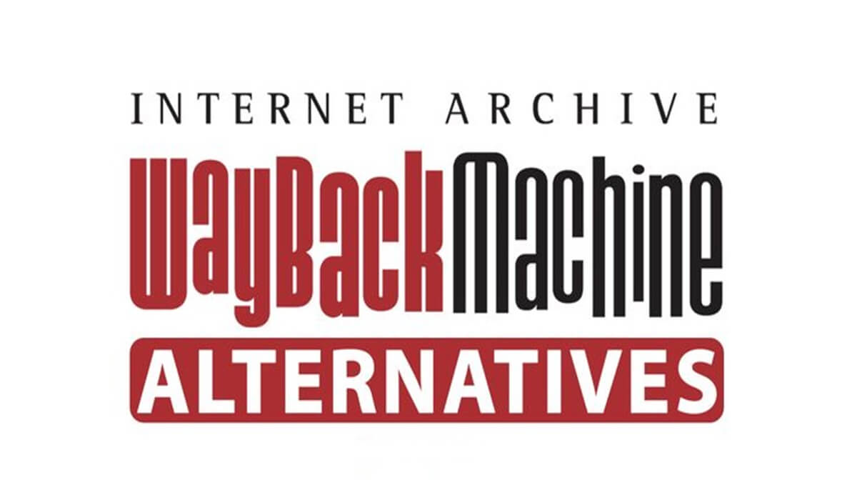 Die 10 besten Alternativen zur Wayback Machine (Internet Archive)