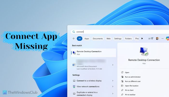 Die in Windows 11 fehlende App anschließen; Wie installiere ich es ...