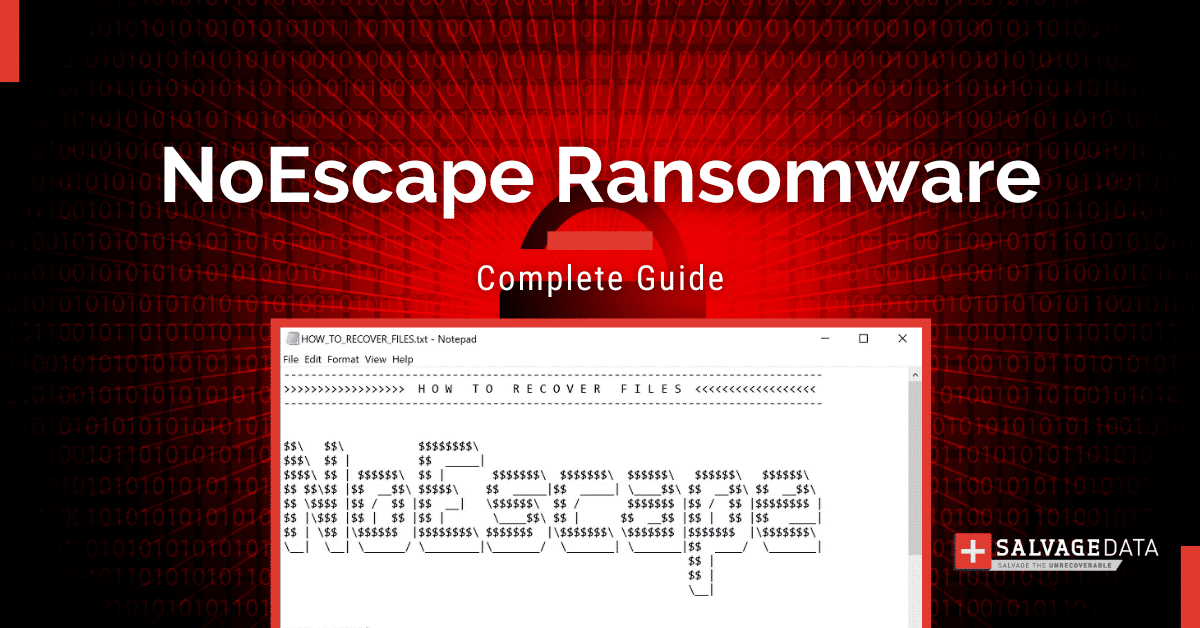Ransomware NoEscape: le guide complet