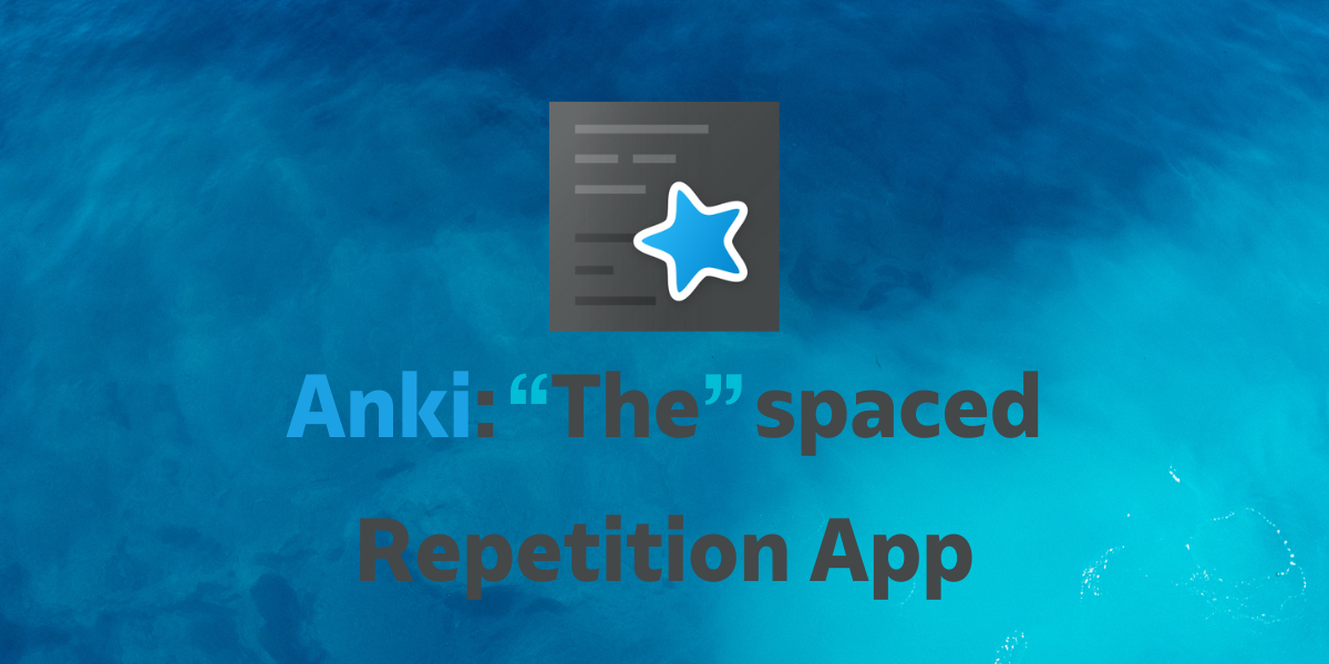 Anki: l'application de répétition espacée pour un apprentissage plus ...