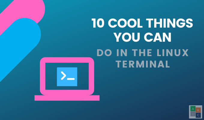 10 Commandes de terminaux linux cool que vous devez essayer