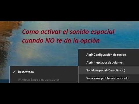 Comment activer le son surround Windows Sonic dans Windows 10 - Tiempo de Frikis