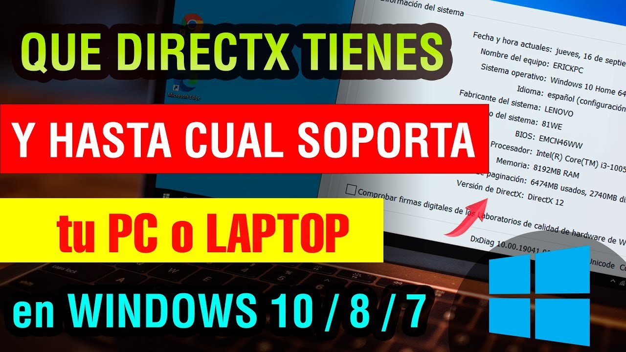 Quelle version de DirectX Windows 7 prend-il en charge ? - Tiempo de Frikis