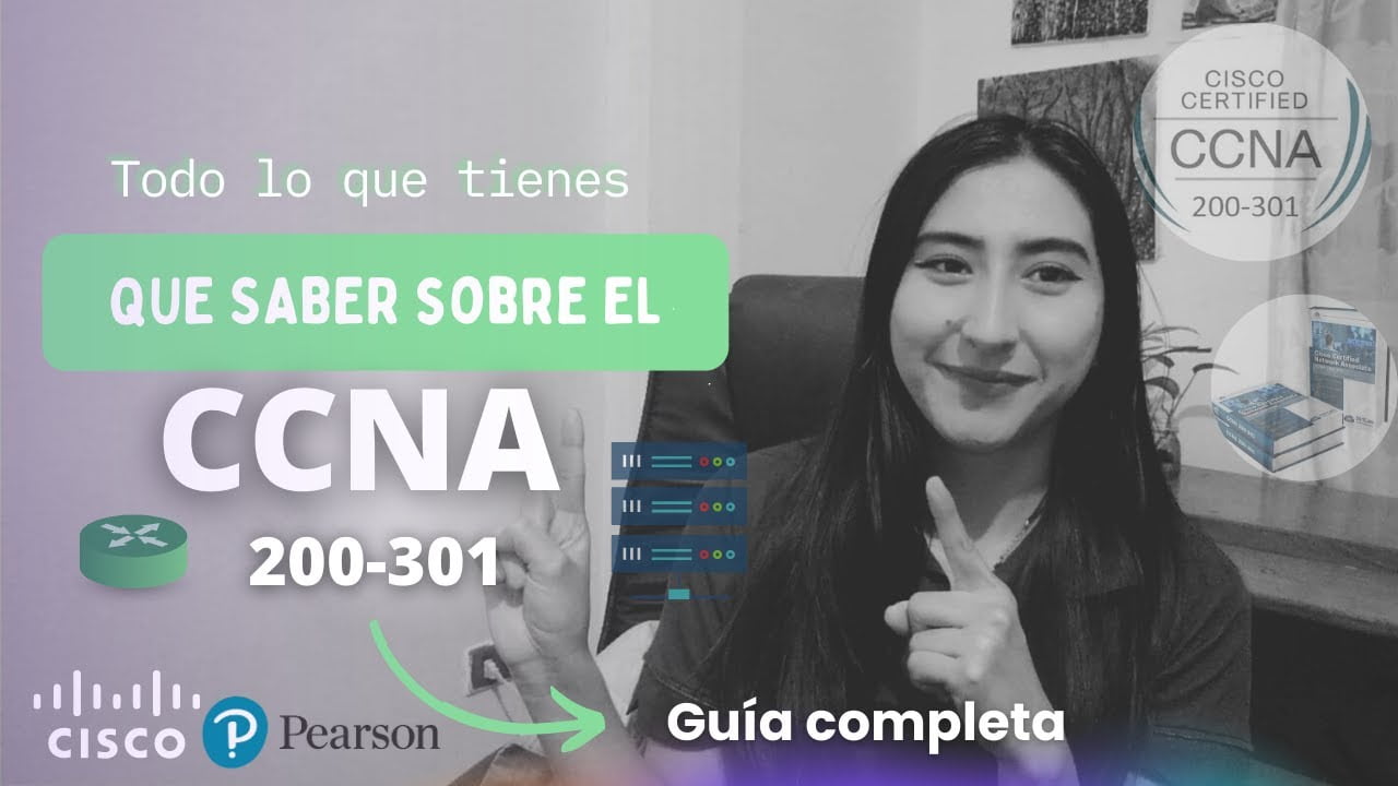 Qu'est-ce que la certification Cisco CCNA 200 301 ? - Tiempo de Frikis