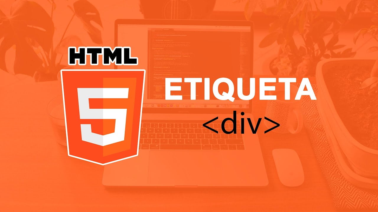 Qu'est-ce que le div en HTML5