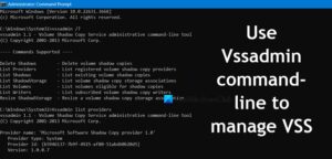 Comment utiliser la ligne de commande VSSADMIN pour gérer VSS dans ...
