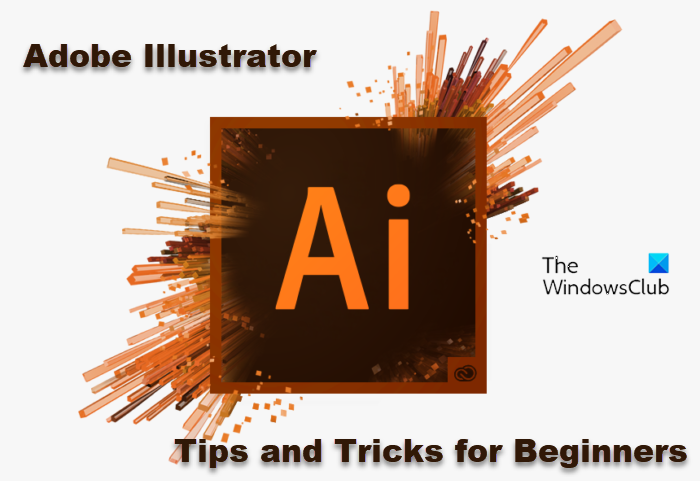 Trucs et astuces Adobe Illustrator pour les débutants