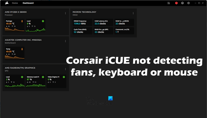Corsair ICue ne détectant pas les ventilateurs, le clavier ou la souris - Tiempo de Frikis