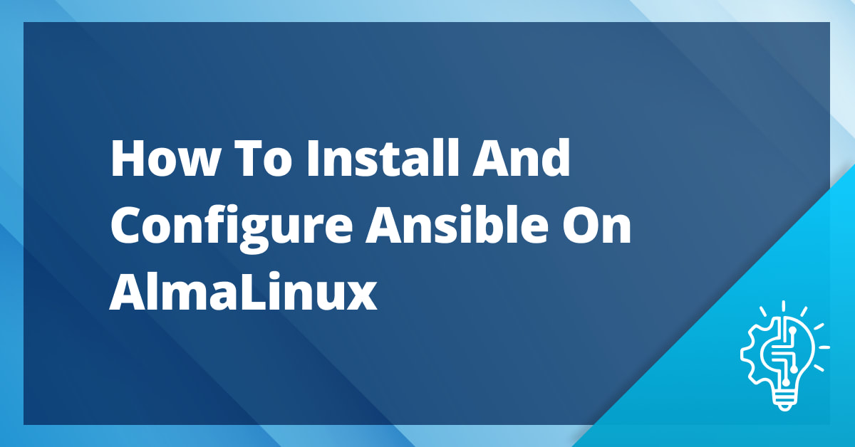 Cómo instalar y configurar Ansible en AlmaLinux