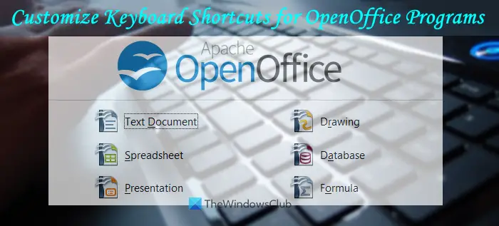Cómo personalizar los atajos de teclado en los programas de OpenOffice