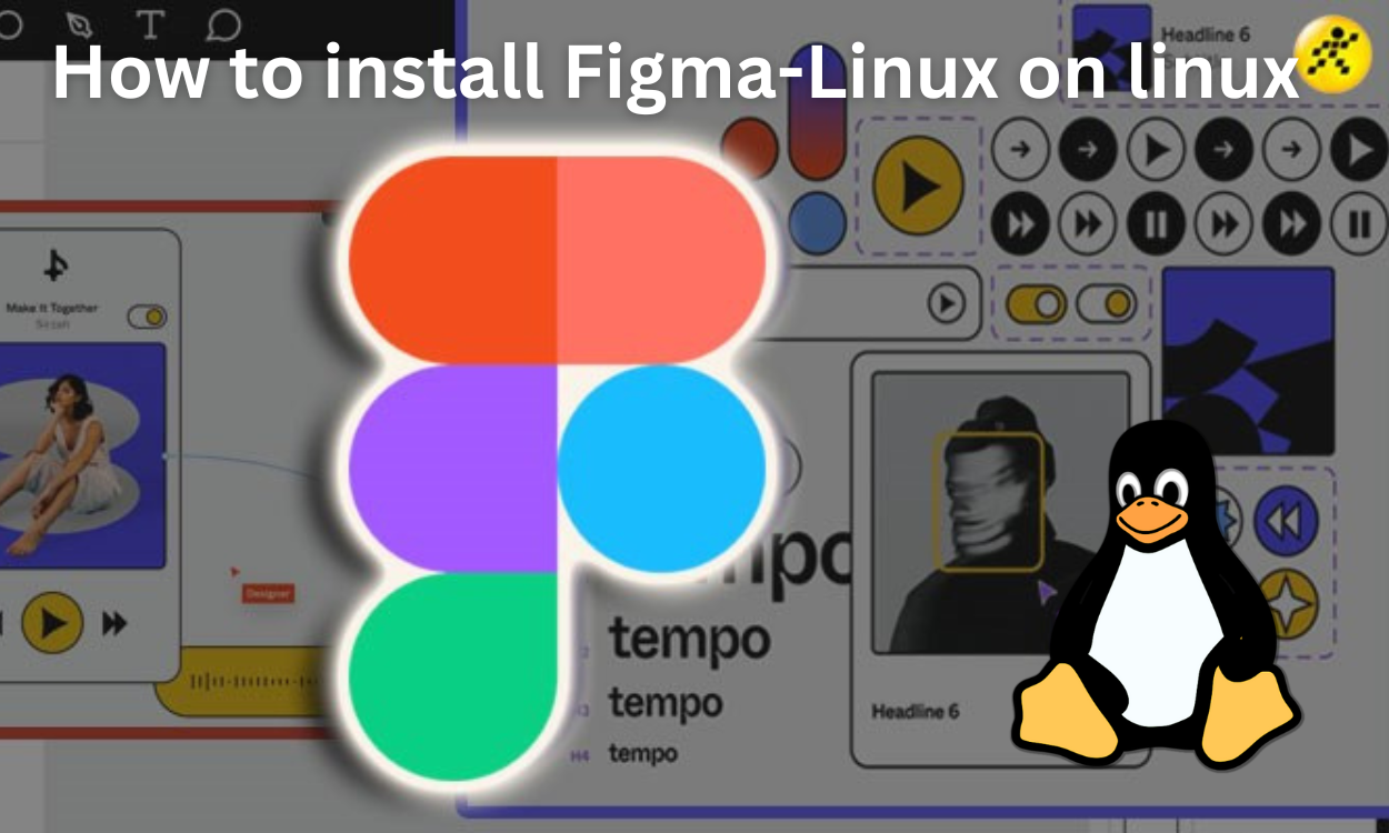 ¿Cómo instalar Figma-Linux en su sistema Linux?