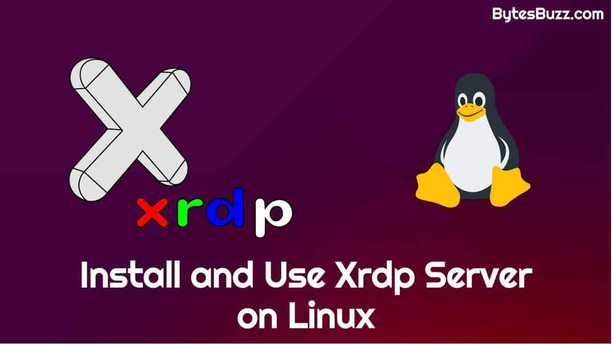 Cómo instalar y usar el servidor XRDP (escritorio remoto) en Linux - Tiempo de Frikis