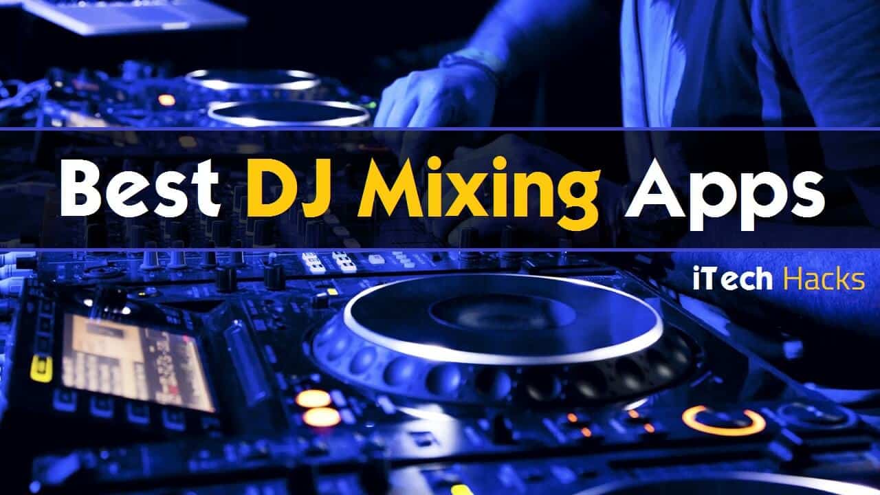 Le migliori 10 migliori app DJ per Android, iOS 2025