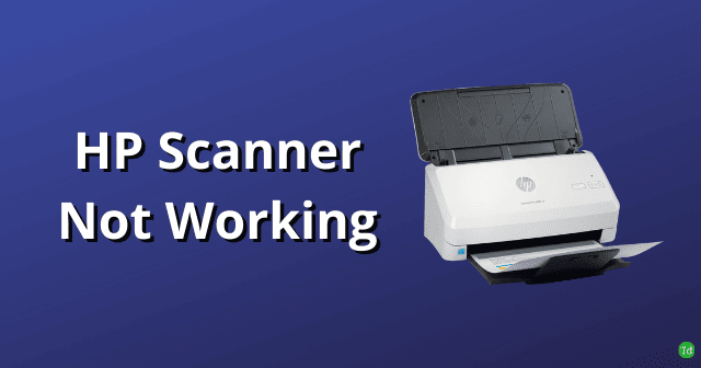 Come correggere lo scanner HP non funziona in Windows 11