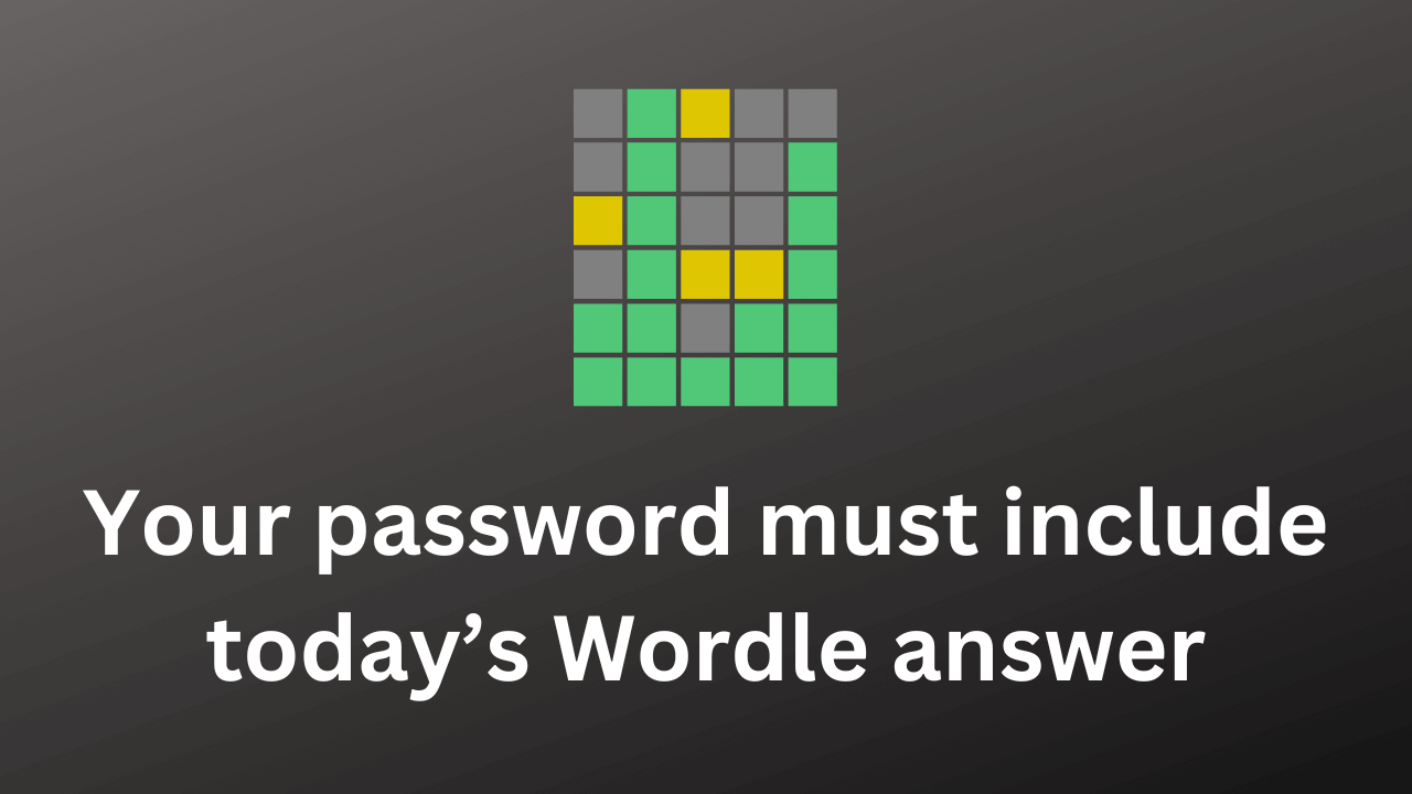 Come risolvere La tua password deve includere la risposta a wordle di ...