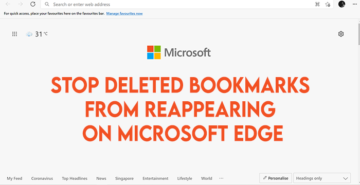 I Preferiti eliminati continuano a riapparire in Microsoft Edge su ...