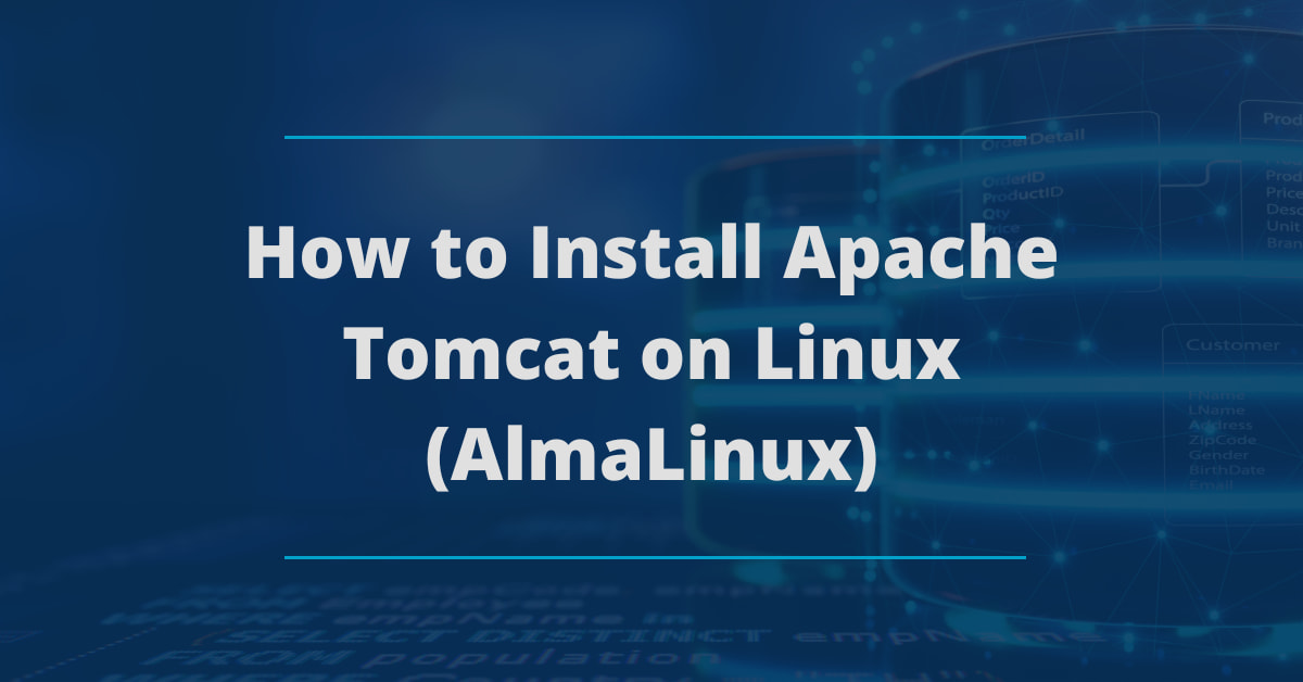 Linux（Almalinux）にApacheTomcatをインストールする方法 - Tiempo de Frikis