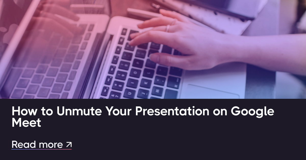 Hoe u uw presentatie op Google ontmoet