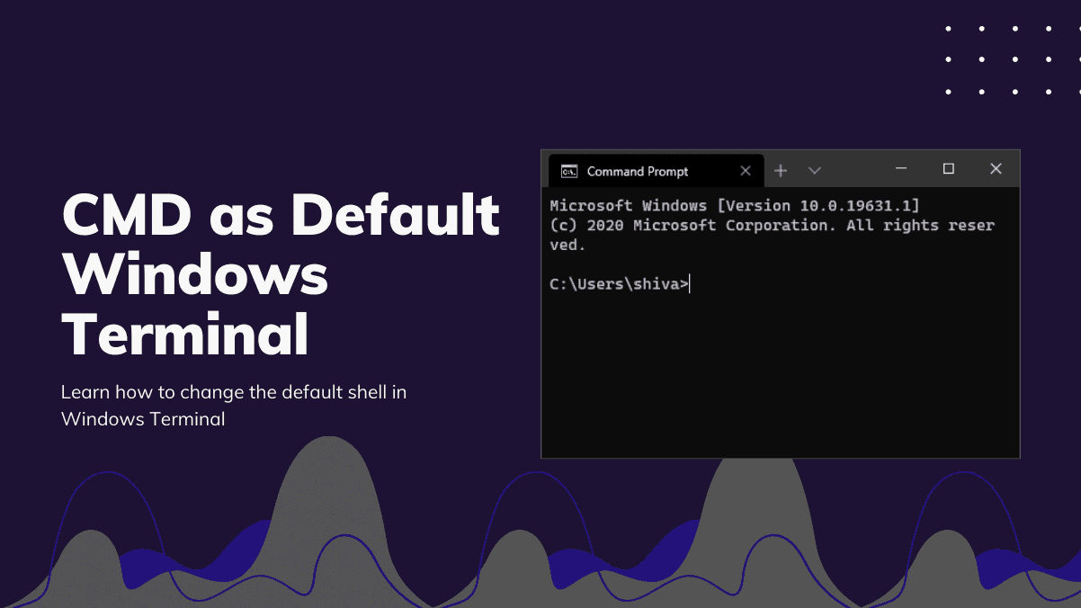 Hoe u de opdrachtprompt (CMD) instelt als standaard in Windows Terminal