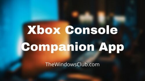 Xbox Console Companion-app: functies en hoe deze te gebruiken in ...