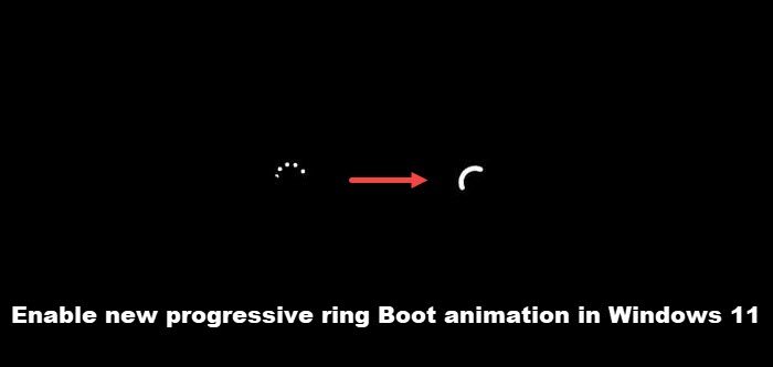Nieuwe progressieve ring Boot-animatie inschakelen in Windows 11