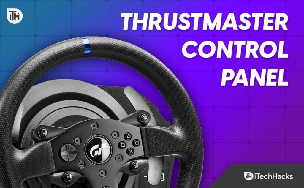 Como acessar o painel de controle Thrustmaster no Windows 10/11 - Tiempo de Frikis