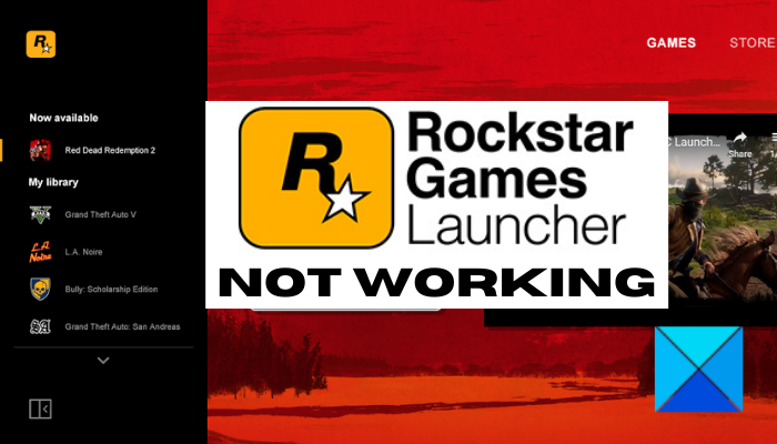 Rockstar Games Launcher não funciona no Windows PC [Fix] - Tiempo de Frikis