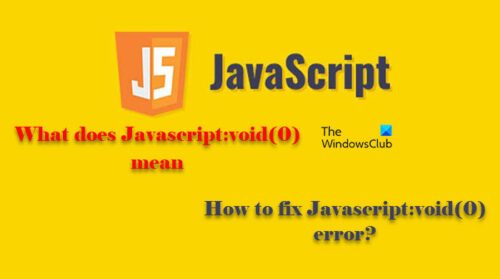 O que Javascript:void(0) significa como corrigir o erro Javascript:void(0)?