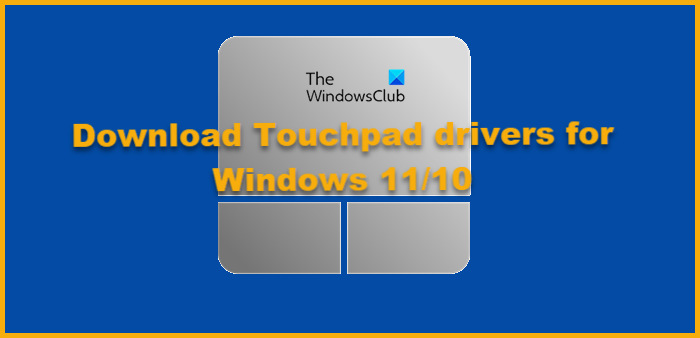 Como baixar drivers Touchpad para Windows 11/10 - Tiempo de Frikis