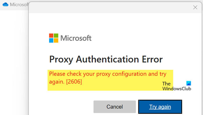 Erro de autenticação de proxy 2606 no OneDrive [correção] - Tiempo de ...