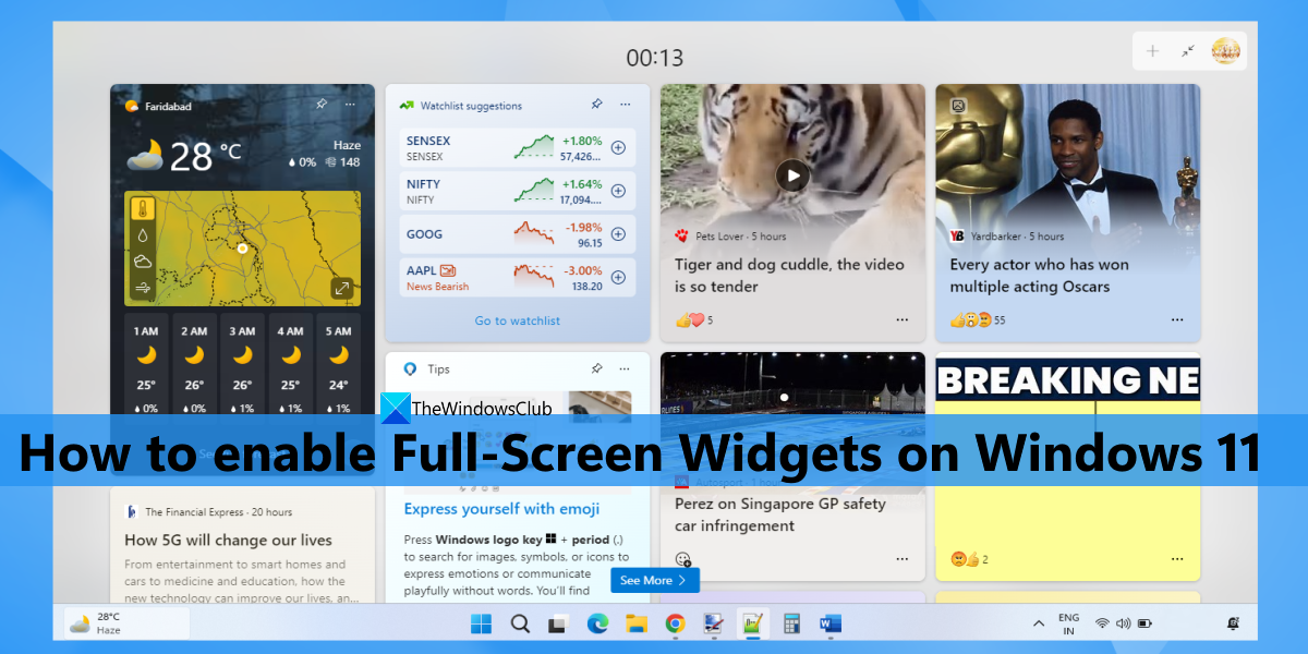 Como habilitar widgets de tela cheia no Windows 11 - Tiempo de Frikis