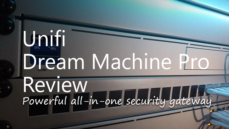 Recension av Unifi Dream Machine Pro