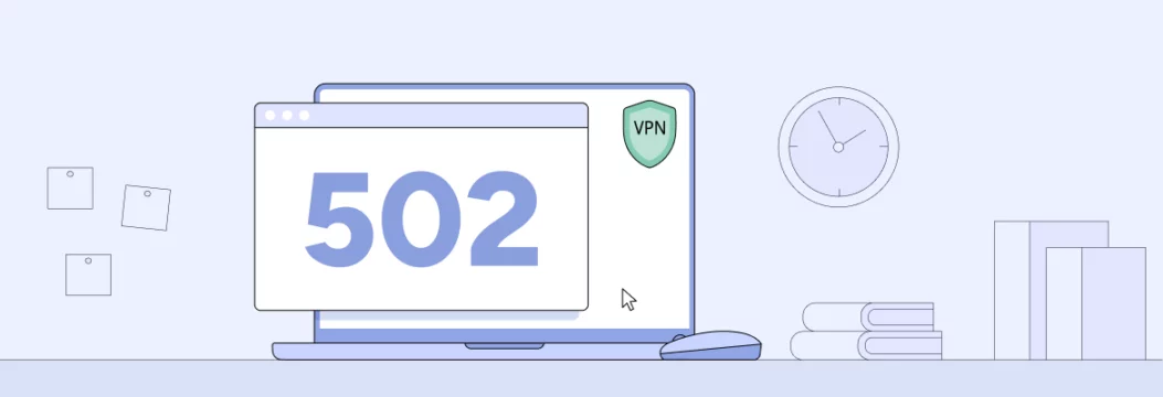 502 Bad Gateway: qué es y cómo solucionarlo rápidamente - Tiempo de Frikis