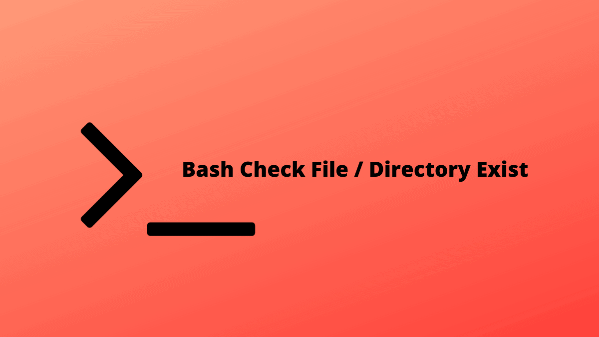 Cómo comprobar si existe un archivo o directorio en un script de Bash Shell
