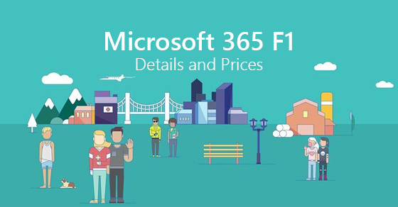 Detalles y precios de Microsoft 365 F1 - Tiempo de Frikis