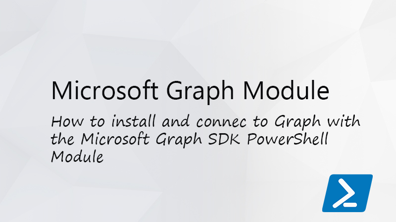 Cómo instalar Microsoft Graph Module en PowerShell - Tiempo de Frikis