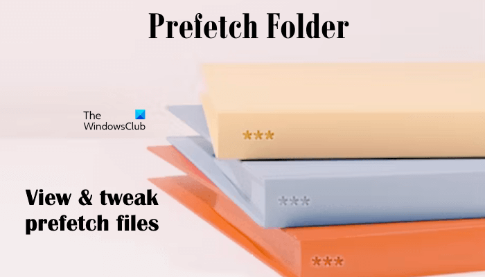 Cómo abrir la carpeta de pre -Fetch y ver archivos de pre -Fetch en Windows 11/10 - Tiempo de Frikis