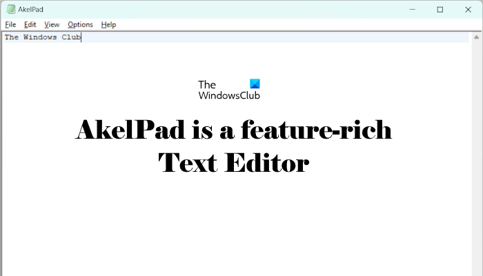 Akelpad es un editor de texto rico en funciones para reemplazar el bloc de notas en Windows