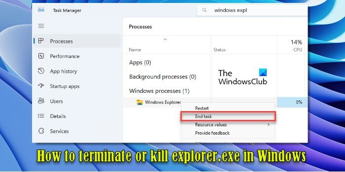 Cómo terminar o matar a Explorer.exe en Windows 11/10 - Tiempo de Frikis