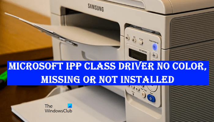 Microsoft IPP Class Driver sin color, falta o no instalado - Tiempo de ...