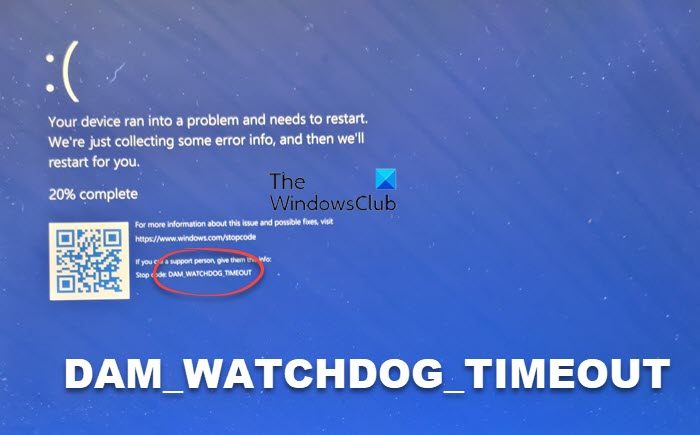 Reparar la pantalla azul DAM WATCHDOG TIMEOUT en Windows 11