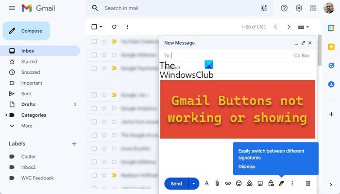Los botones de Gmail no funcionan o no se muestran [solucionado ...