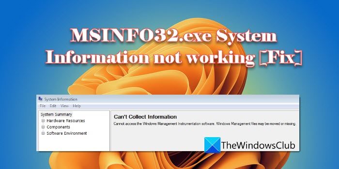 La información del sistema MSINFO32.exe no funciona [Solucionar ...