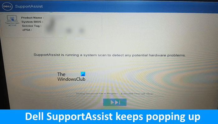 Dell Supportassist sigue apareciendo en Windows 11/10 - Tiempo de Frikis