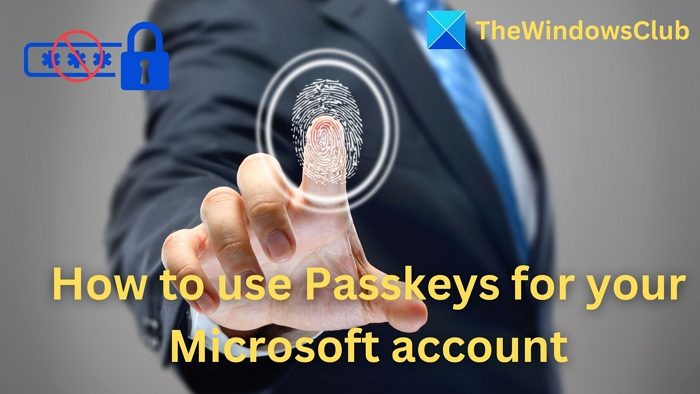 Cómo usar PassKeys para su cuenta de Microsoft