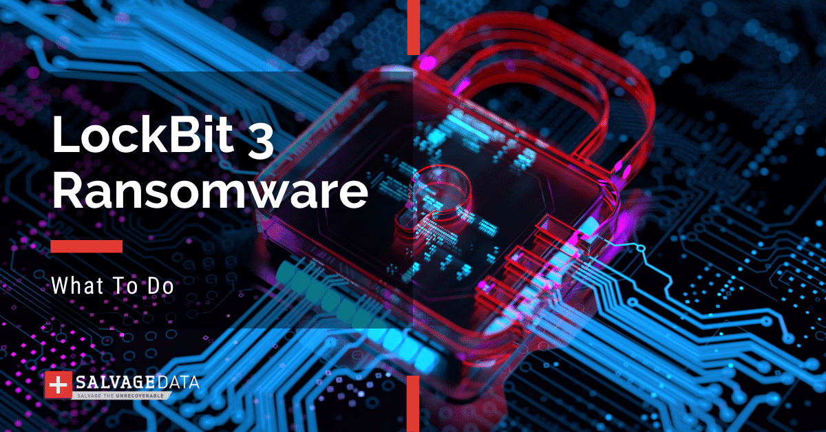 Lockbit 3 Ransomware: що це таке та як запобігти та відновити